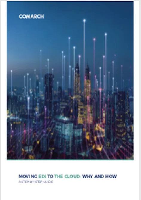 Moving EDI to the Cloud: Why and How. A Step-By-Step Guide. | 2020-08 ...